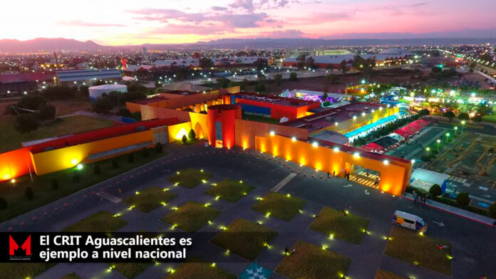 El CRIT Aguascalientes es ejemplo a nivel nacional • Metropolitano